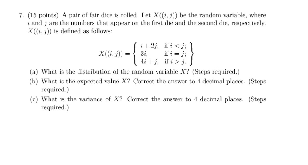 Solved (15 ﻿points) ﻿A pair of fair dice is rolled. Let | Chegg.com