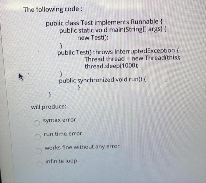 Solved The following code: public class Test implements | Chegg.com