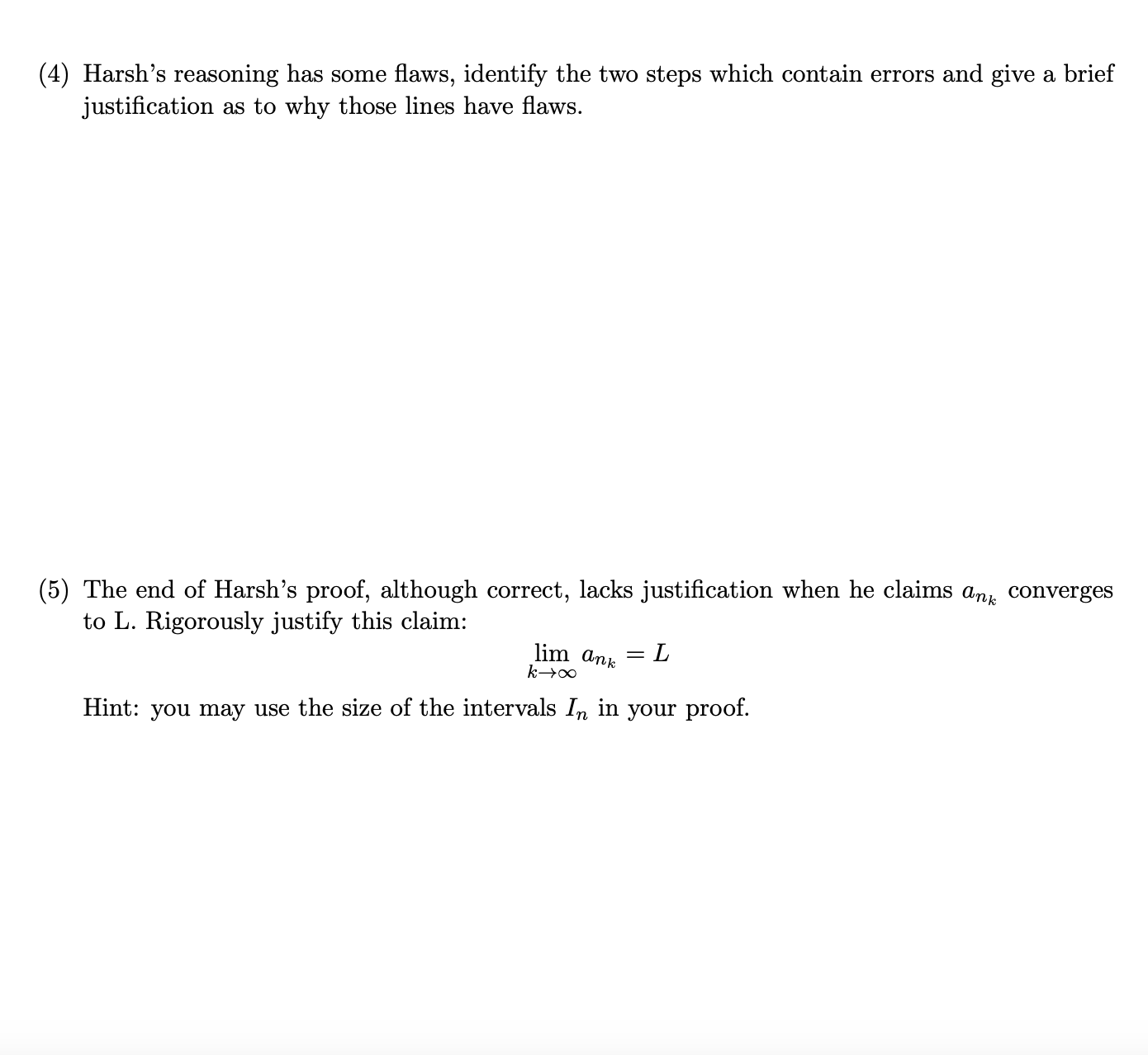 (4) ﻿Harsh's reasoning has some flaws, identify the | Chegg.com