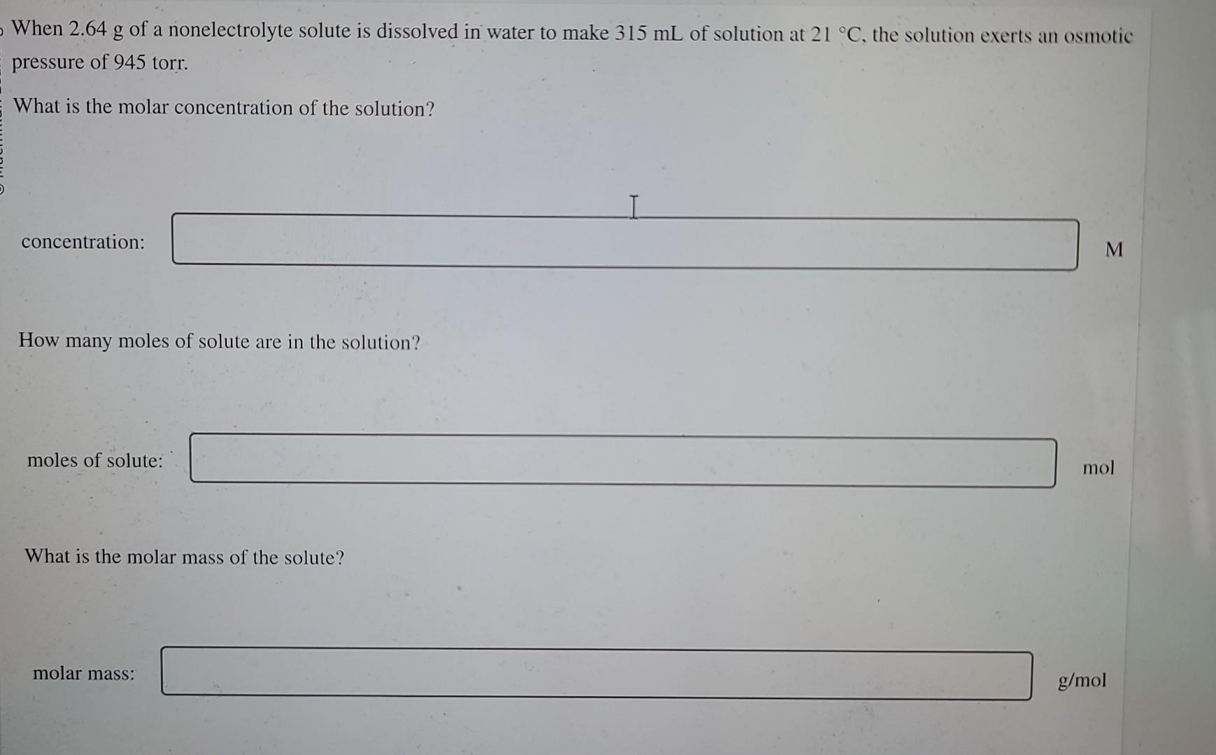 Solved When 2.64 g of a nonelectrolyte solute is dissolved | Chegg.com