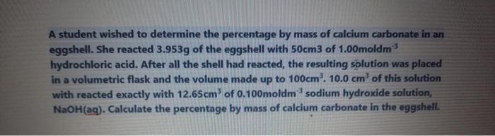 Solved A student wished to determine the percentage by mass | Chegg.com