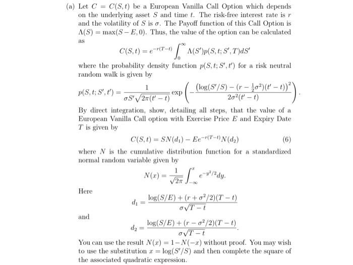 Solved a) Let C=C(S,t) be a European Vanilla Call Option | Chegg.com