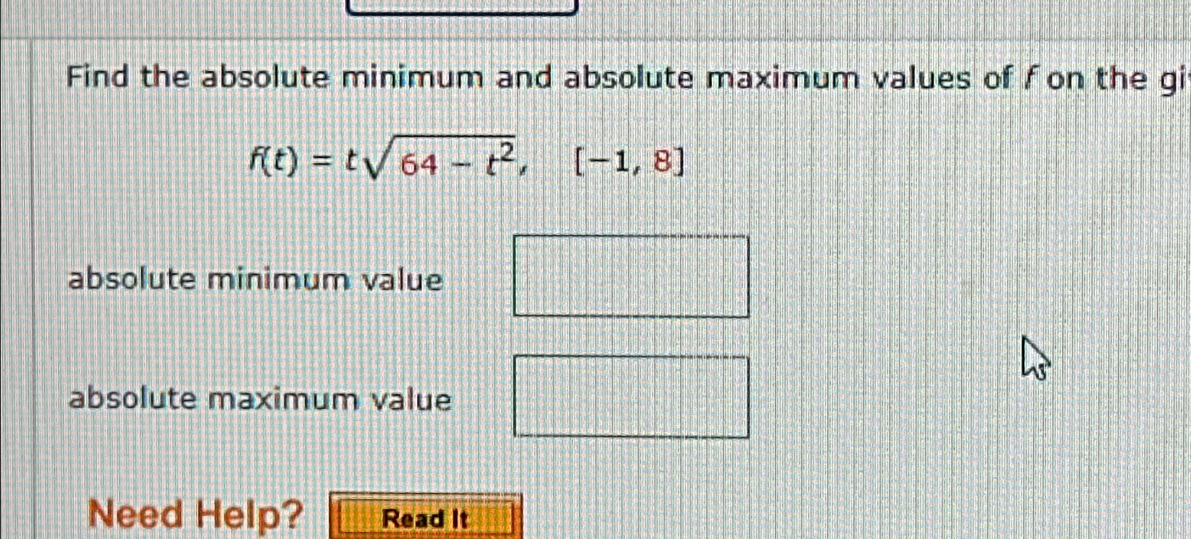 Solved Find the absolute minimum and absolute maximum values | Chegg.com