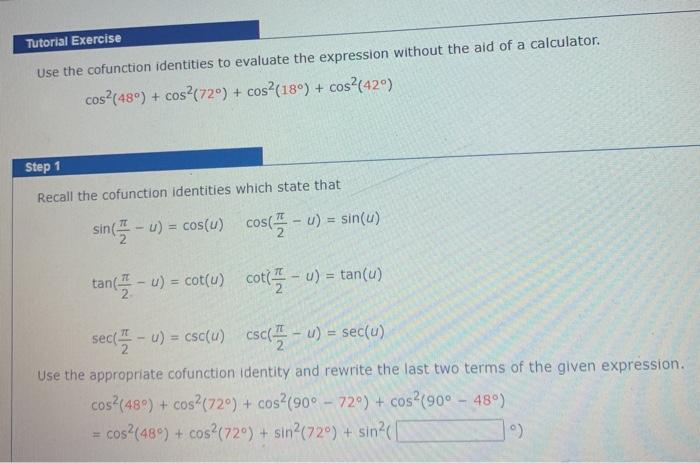 Solved Tutorial Exercise Use the cofunction identities to | Chegg.com