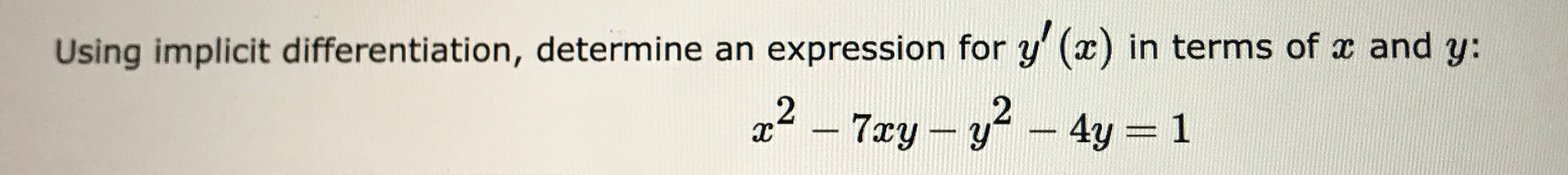 Solved Using implicit differentiation, determine an | Chegg.com
