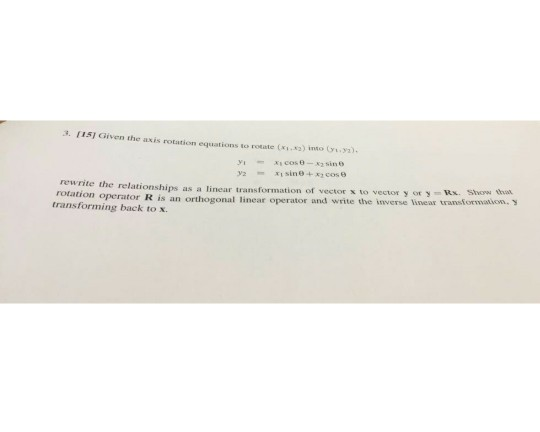 Solved [15] Given the axis rotation equations to rotate (2) | Chegg.com