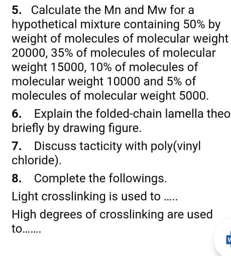 Solved 5. Calculate the Mn and Mw for a hypothetical mixture | Chegg.com