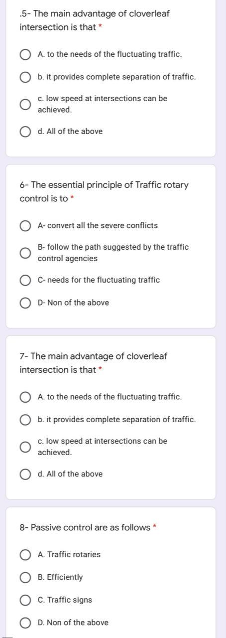 Solved .5- The main advantage of cloverleaf intersection is | Chegg.com
