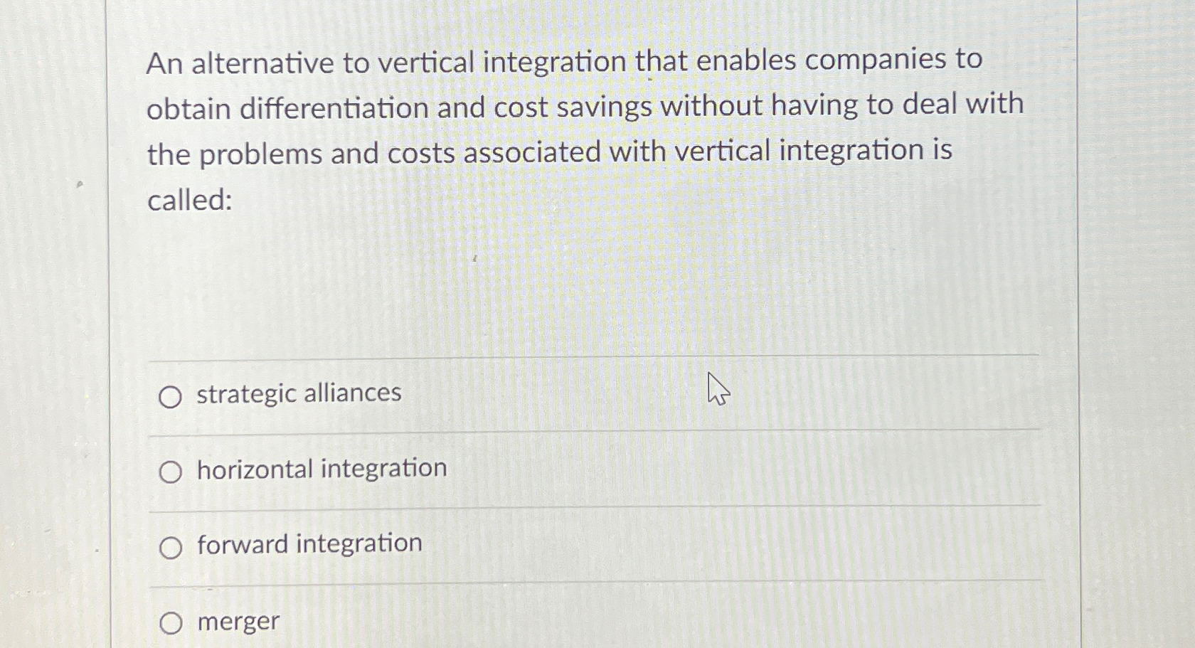 Solved An alternative to vertical integration that enables | Chegg.com