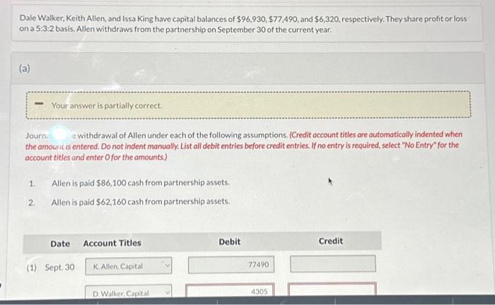 Solved Dale Walker, Keith Allen, and Issa King have capital | Chegg.com