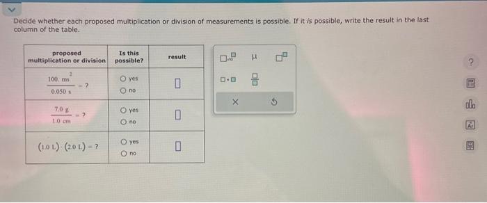 Solved Decide whether each proposed multiplication or | Chegg.com