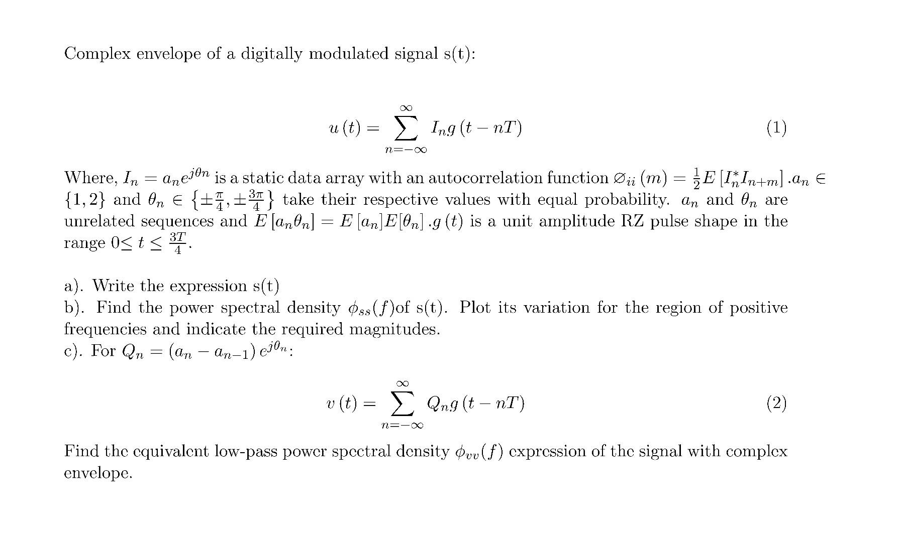 Complex envelope of a digitally modulated signal s(t) | Chegg.com