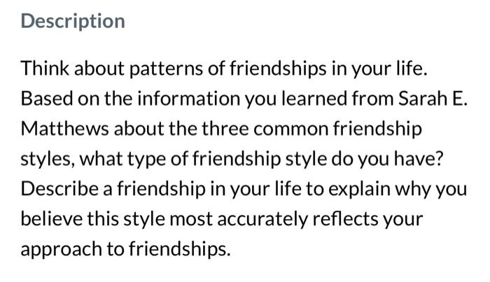 Solved Description Think about patterns of friendships in | Chegg.com