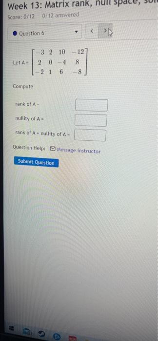 Solved Week 13: Matrix rank, null space, solut Score: | Chegg.com