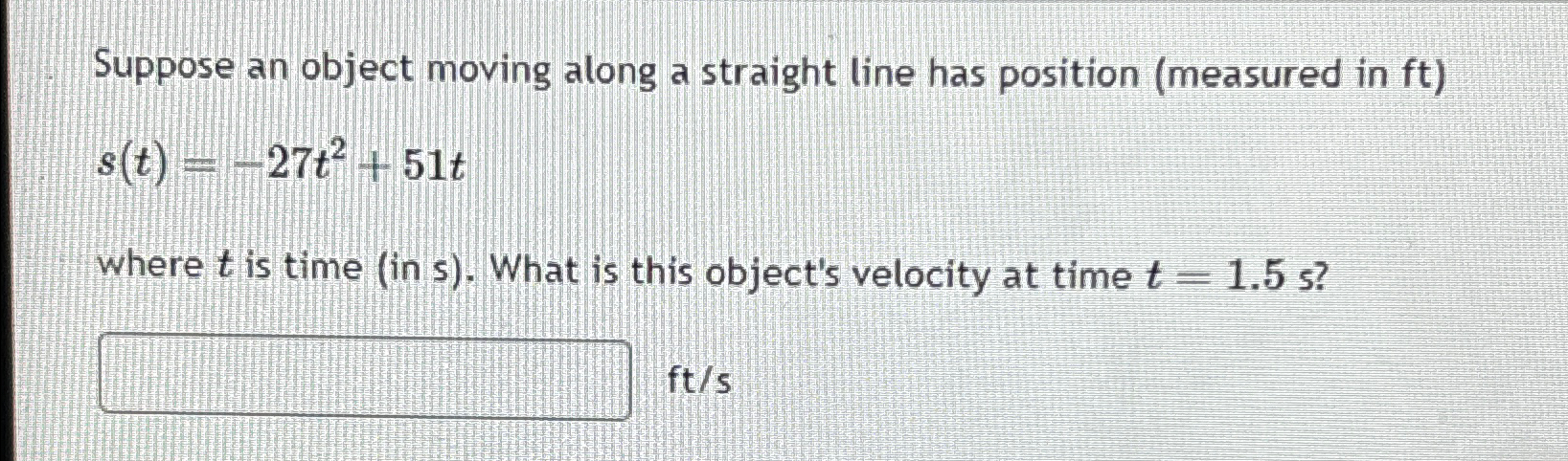 Solved Suppose an object moving along a straight line has | Chegg.com