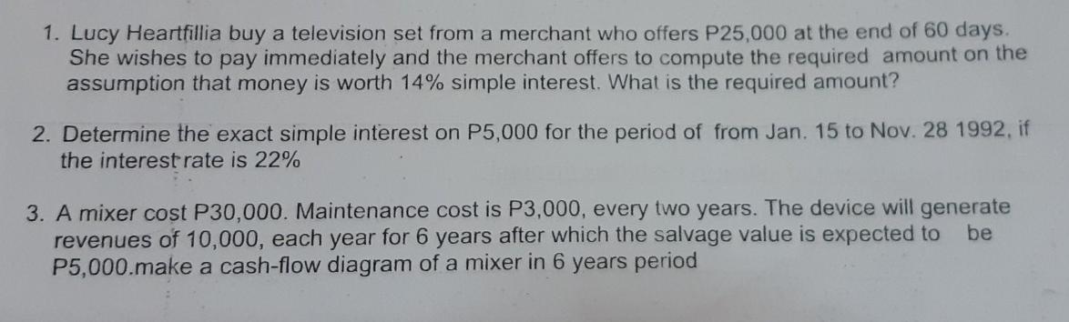 Solved 1.Determine the exact simple interest on P1,000 for | Chegg.com