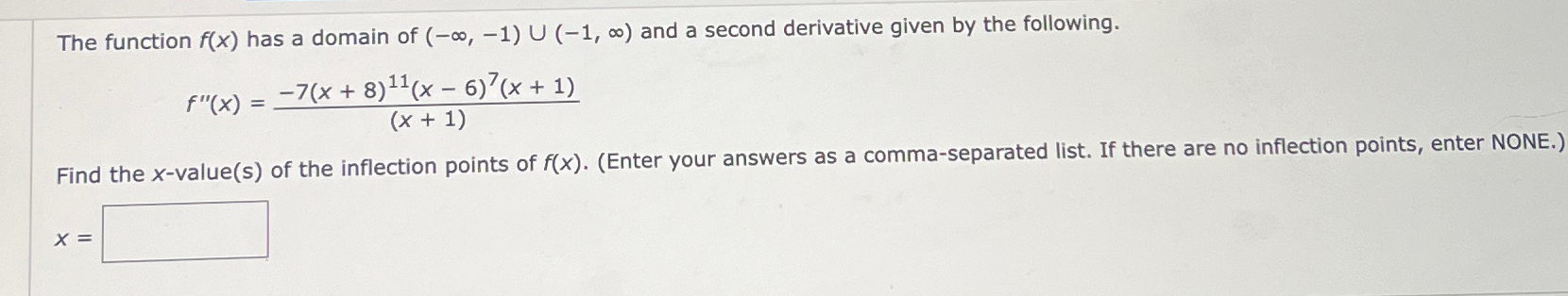 Solved The function f(x) ﻿has a domain of (-∞,-1)∪(-1,∞) | Chegg.com