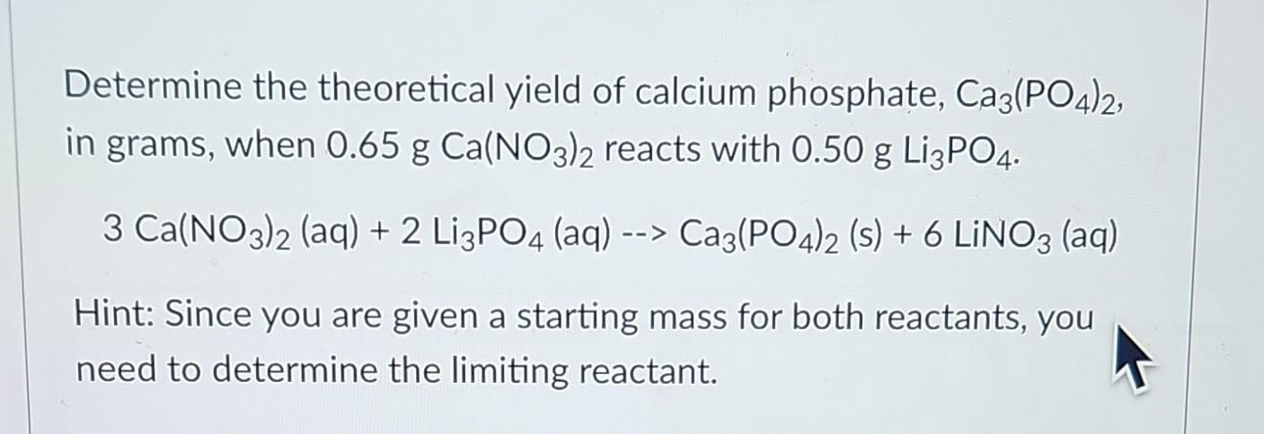 Solved Determine the theoretical yield of calcium phosphate, | Chegg.com