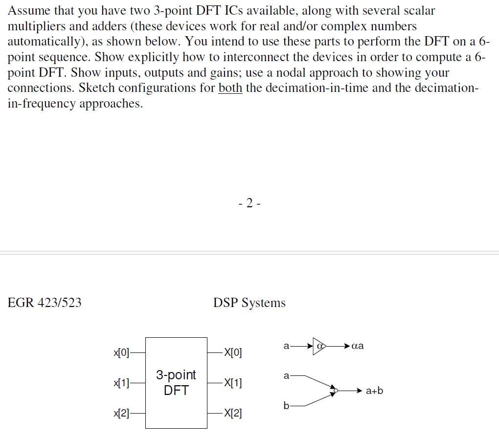 Solved Assume that you have two 3-point DFT ICs available, | Chegg.com