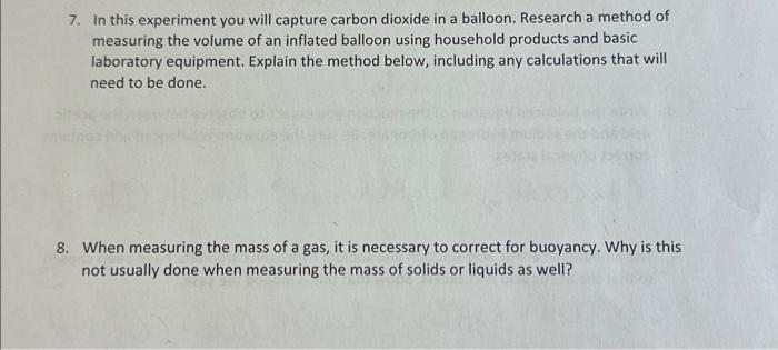 Solved 7. In this experiment you will capture carbon dioxide | Chegg.com