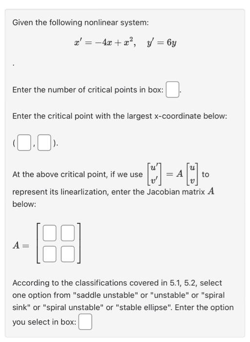 Solved The following system represents a population model: | Chegg.com