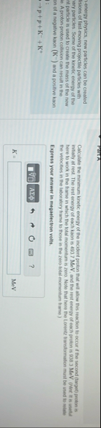 Solved Part1energy plysics, new parficles can be created | Chegg.com