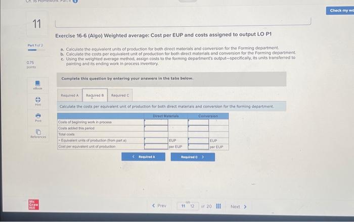 Solved Exercise 16-6 (Algo) Weighted average: Cost per EUP | Chegg.com