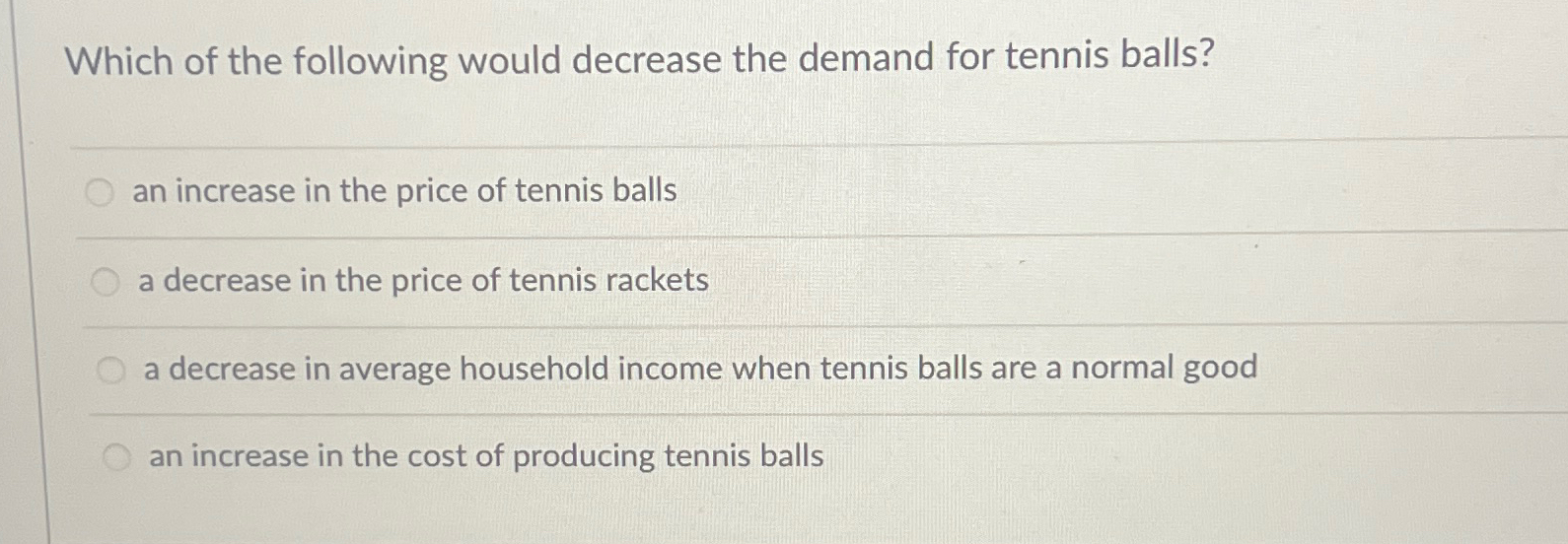 Solved Which of the following would decrease the demand for | Chegg.com