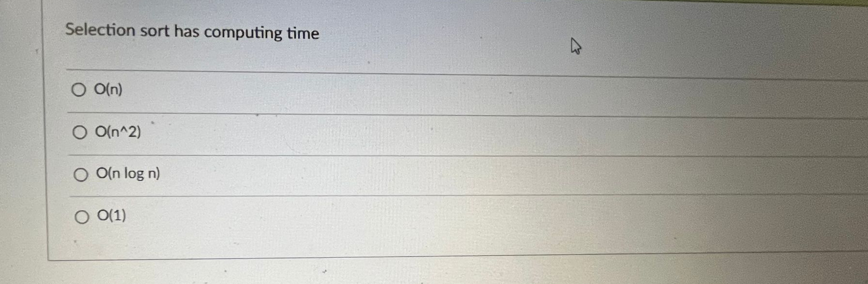 Solved Selection sort has computing | Chegg.com