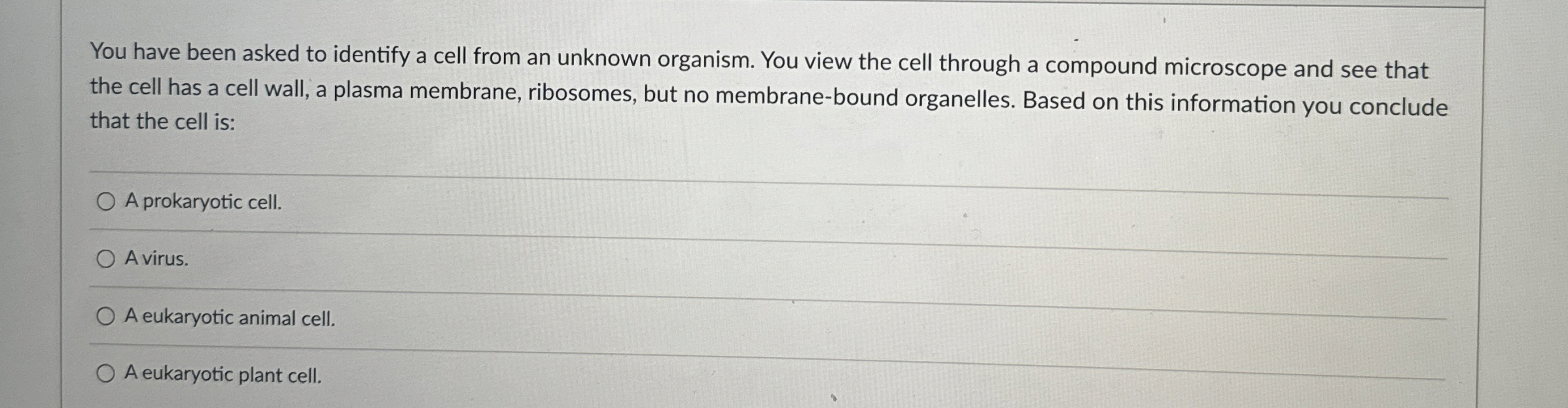 Solved You have been asked to identify a cell from an | Chegg.com