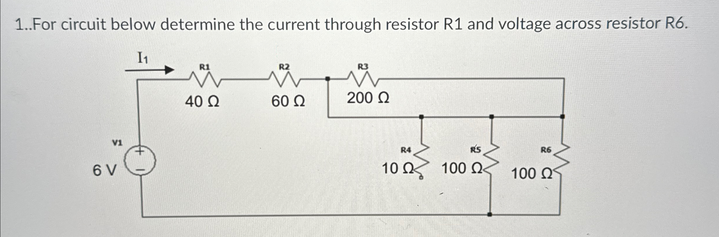 Solved 1 For Circuit Below Determine The Current Through