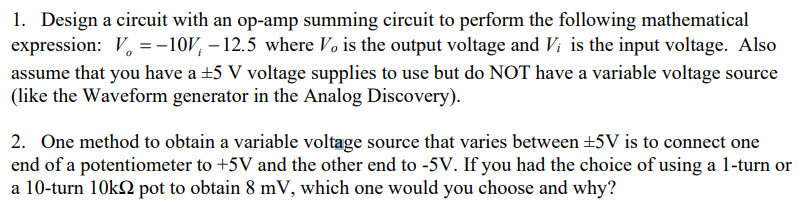 Solved Design a circuit with an op-amp summing circuit to | Chegg.com