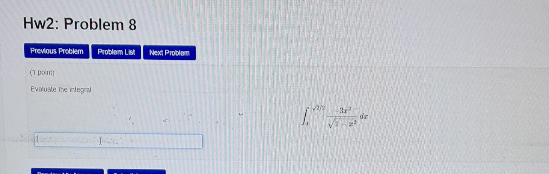 Solved Hw2: Problem 8 Previous Problem Problem List Next | Chegg.com Solved Hw2: Problem 8 Previous Problem Problem List Next | Chegg.com