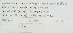 Solved Suppose v1,v2,v3 ﻿is an orthogonal set of vectors in | Chegg.com