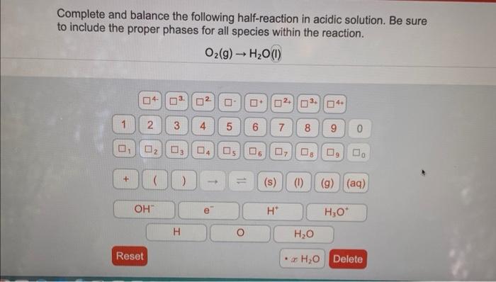 Solved Complete and balance the following half-reaction in | Chegg.com