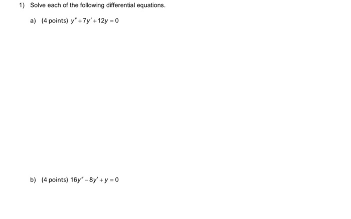 Solved Solve each of the following differential equations. | Chegg.com