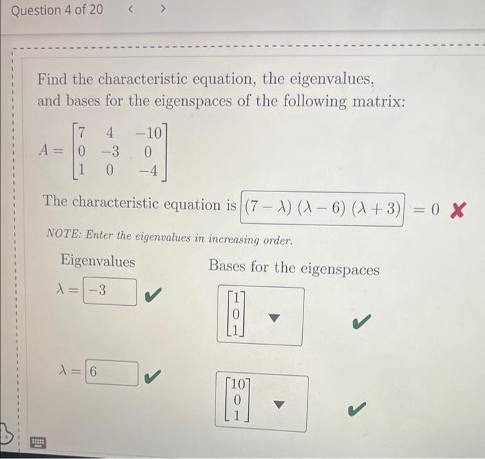 Solved Find The Characteristic Equation The Eigenvalues