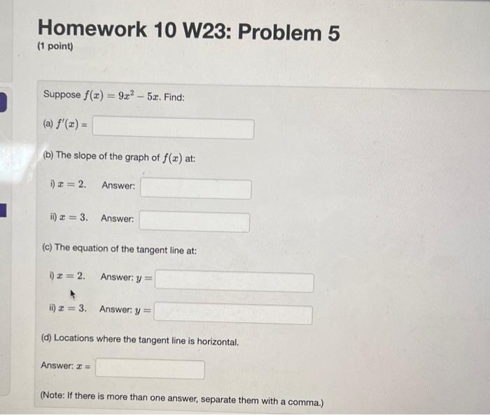 Solved Homework 10 W23: Problem 5 (1 point) Suppose | Chegg.com