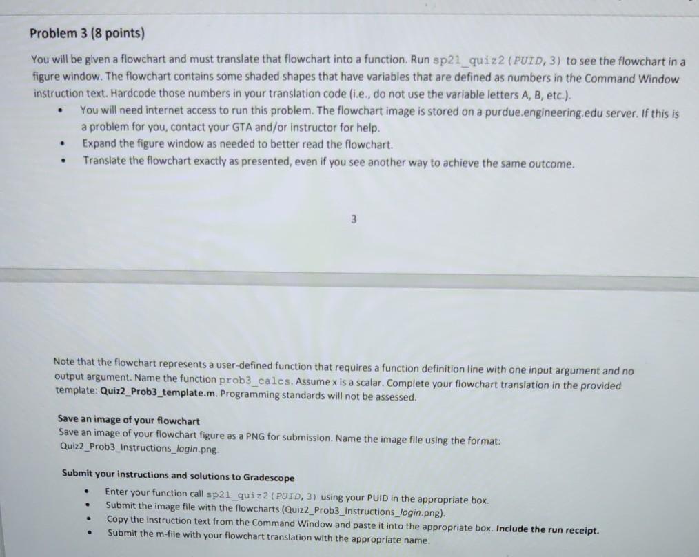 Problem 3 (8 points) You will be given a flowchart | Chegg.com