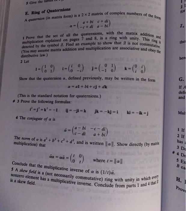 Solved 5 Give the for E. Ring of Quaternions A quaternion | Chegg.com