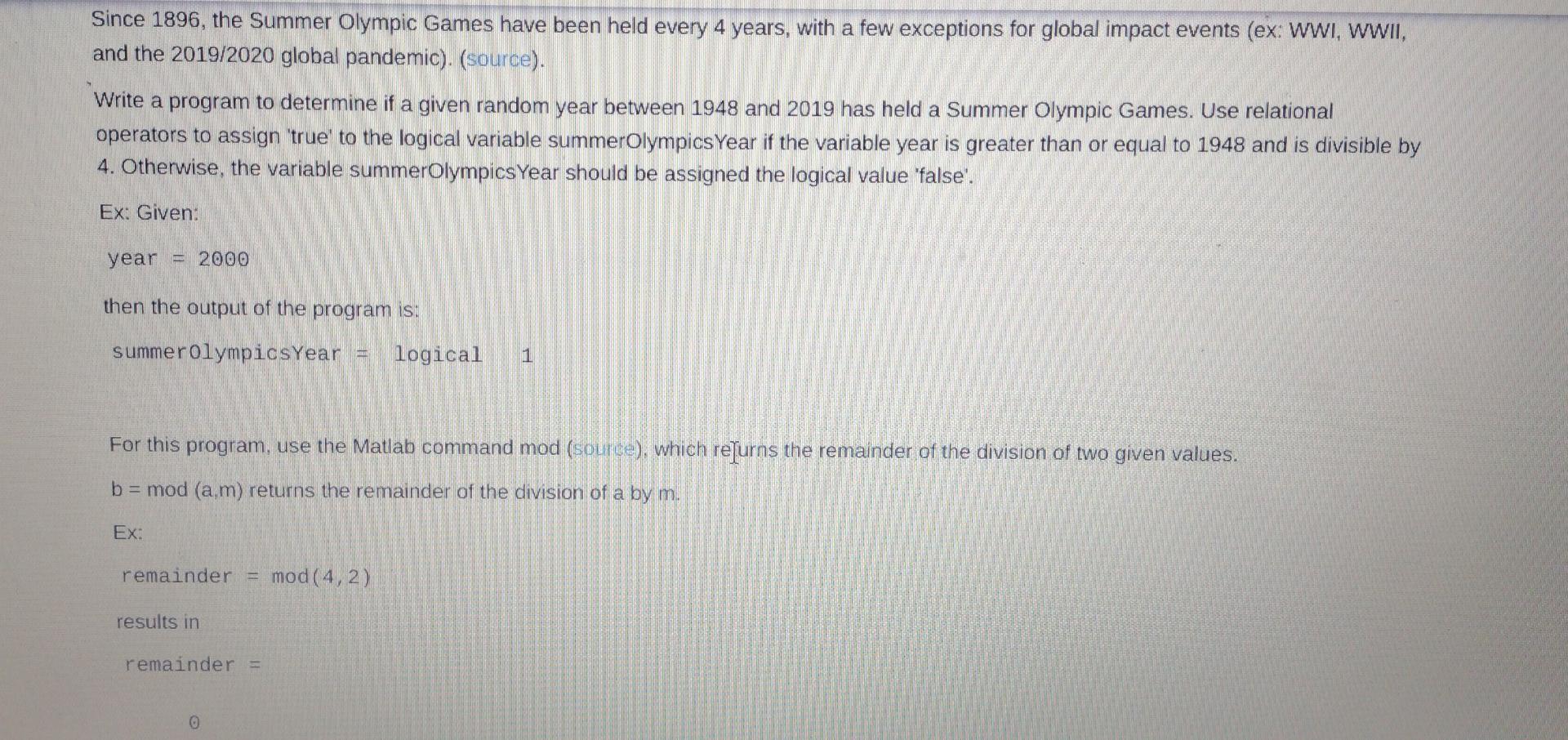 Solved Since 1896, the Summer Olympic Games have been held | Chegg.com