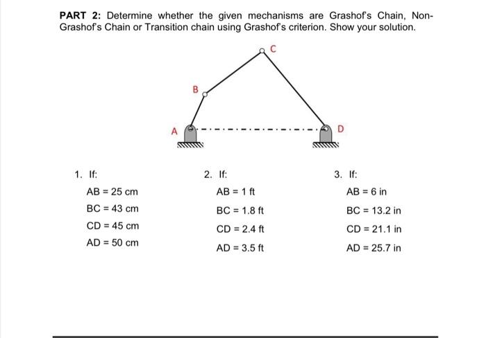 Solved PART 2: Determine whether the given mechanisms are | Chegg.com