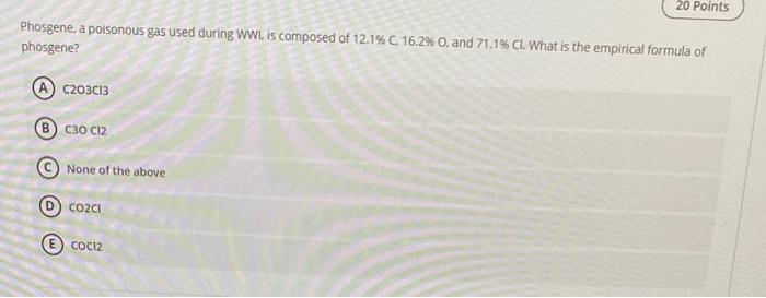 Solved Phosgene, a poisonous gas used during WWI, is | Chegg.com