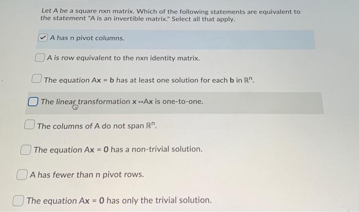 Solved Let A be a square nxn matrix. Which of the following | Chegg.com