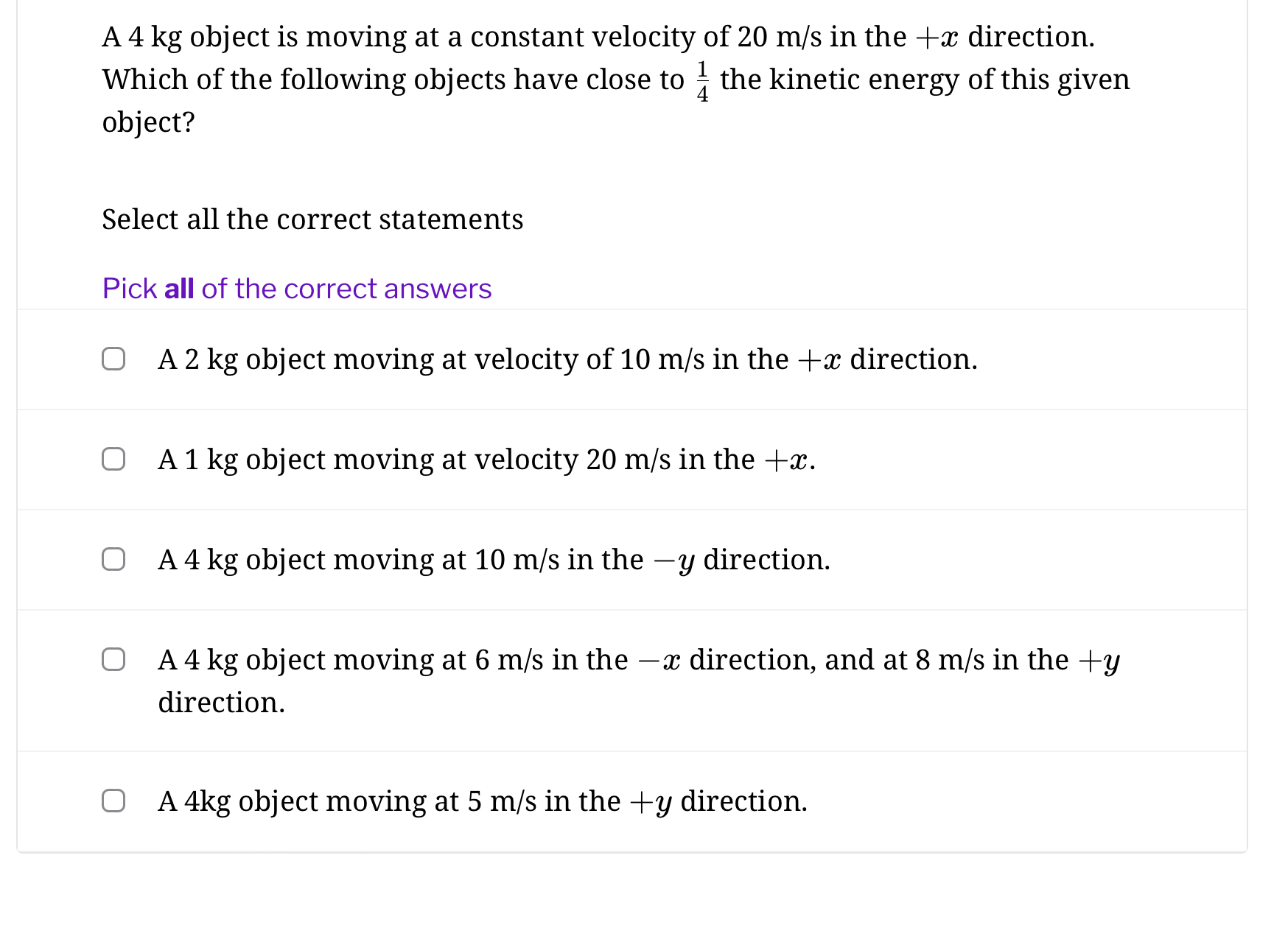 Solved A 4kg ﻿object is moving at a constant velocity of | Chegg.com