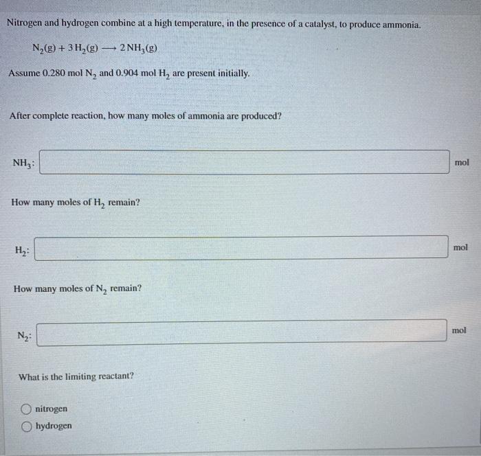 Solved Nitrogen and hydrogen combine at a high temperature, | Chegg.com