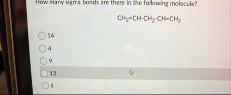 Solved How many sigma bonds are there in the following | Chegg.com