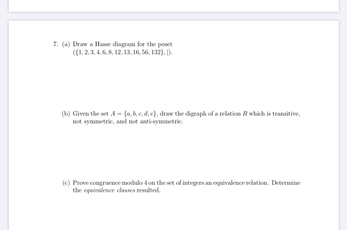 Solved 7. (a) Draw a Hasse diagram for the poset | Chegg.com