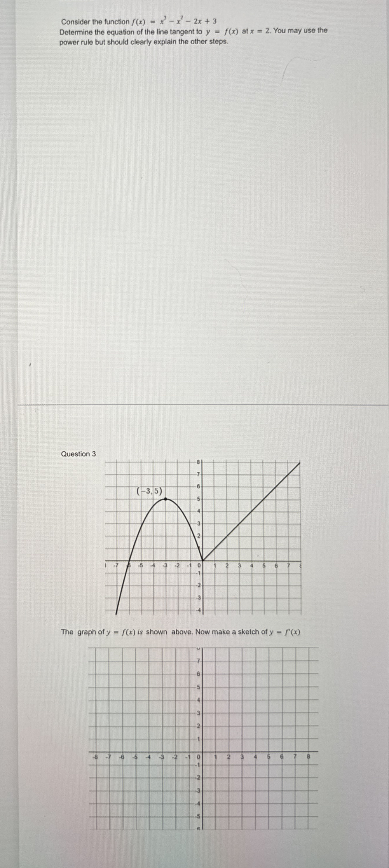 Consider The Function F X X3 X2 2x 3determine The