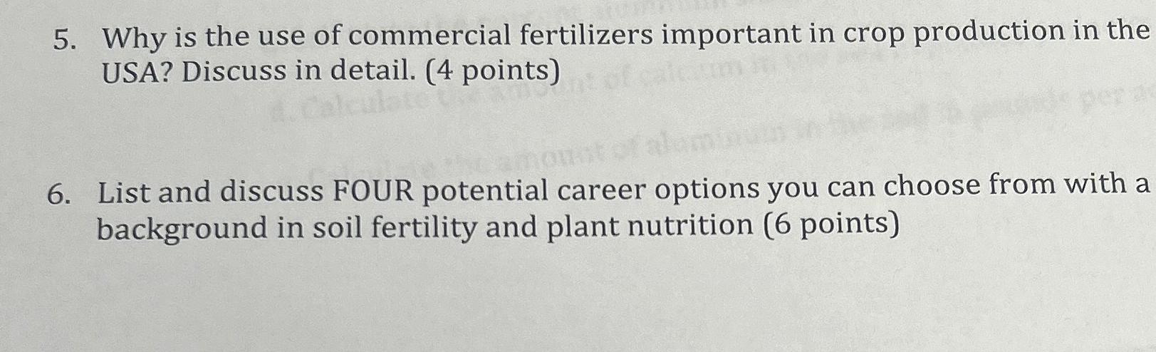 Solved Why is the use of commercial fertilizers important in | Chegg.com